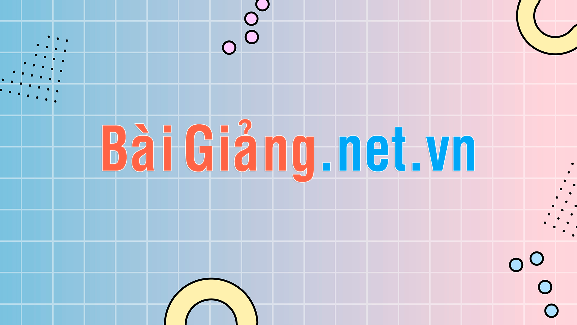 Bài giảng điện tử Lớp 4 mới nhất